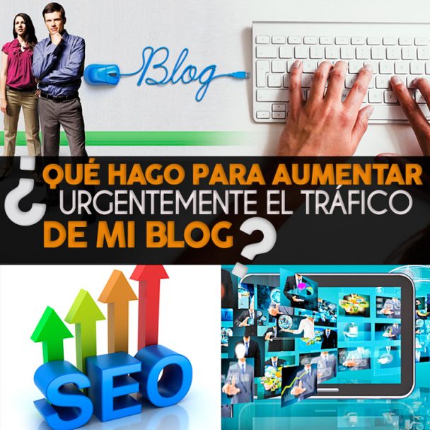 Como aumentar las visitas a tu blog: mis mejores trucos - Ingreso ...